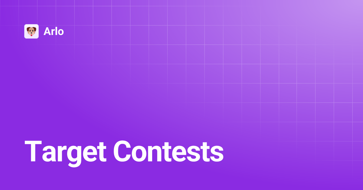 Target Contests | Arlo