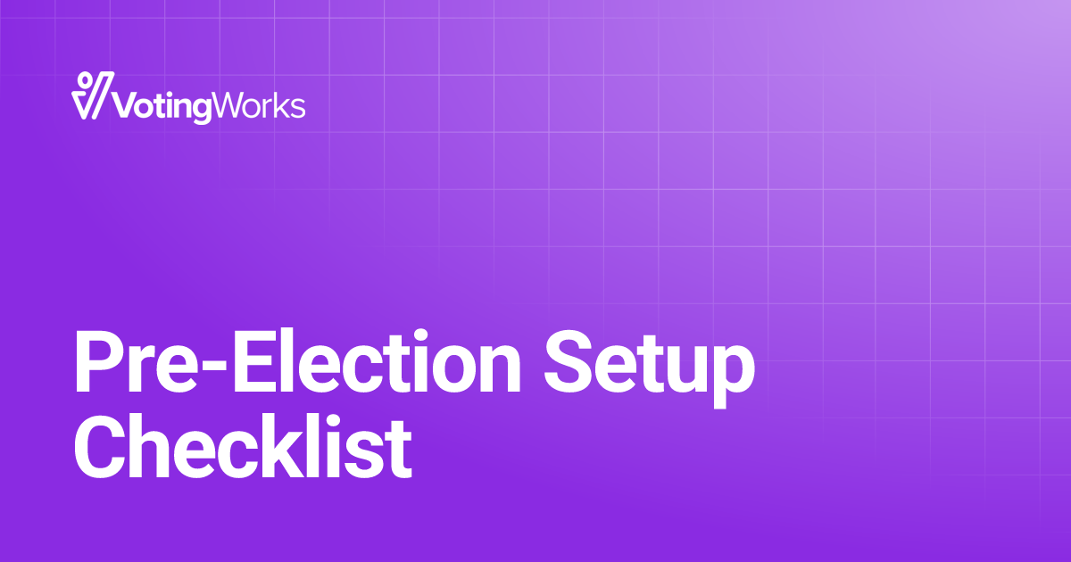 Pre-Election Setup Checklist | VxSuite User Manual - v2