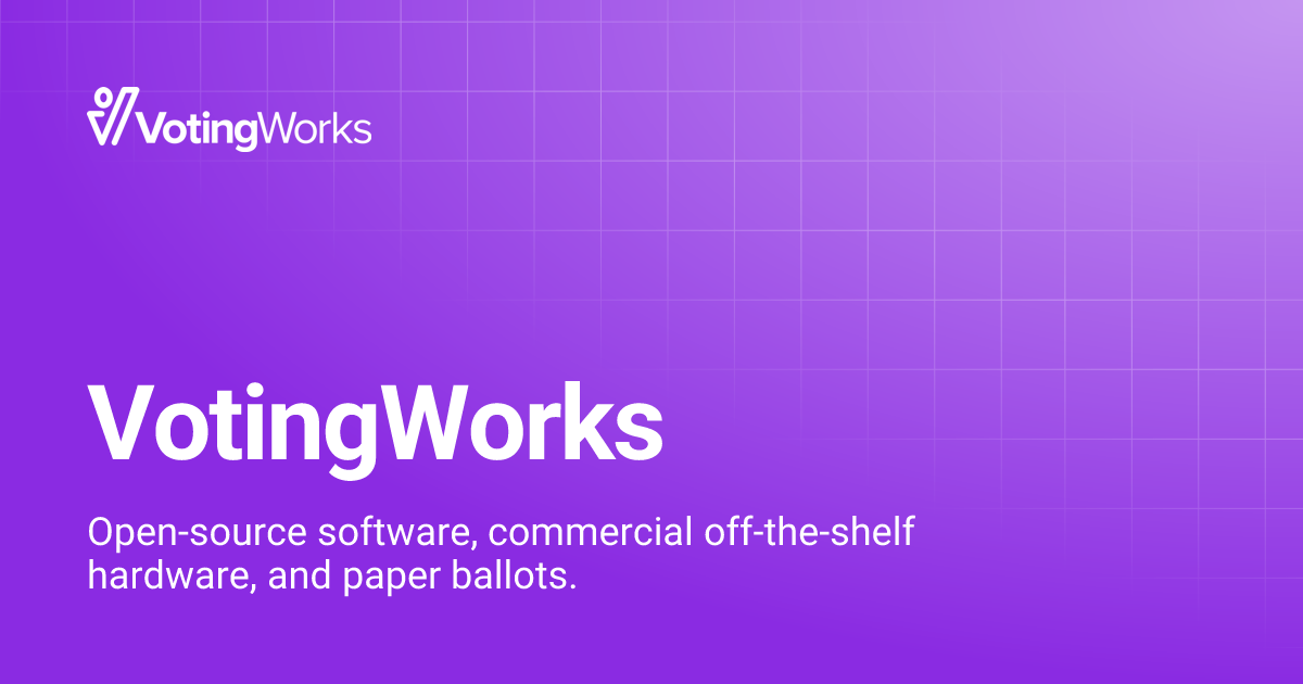 VotingWorks | VxSuite User Manual - v3.1